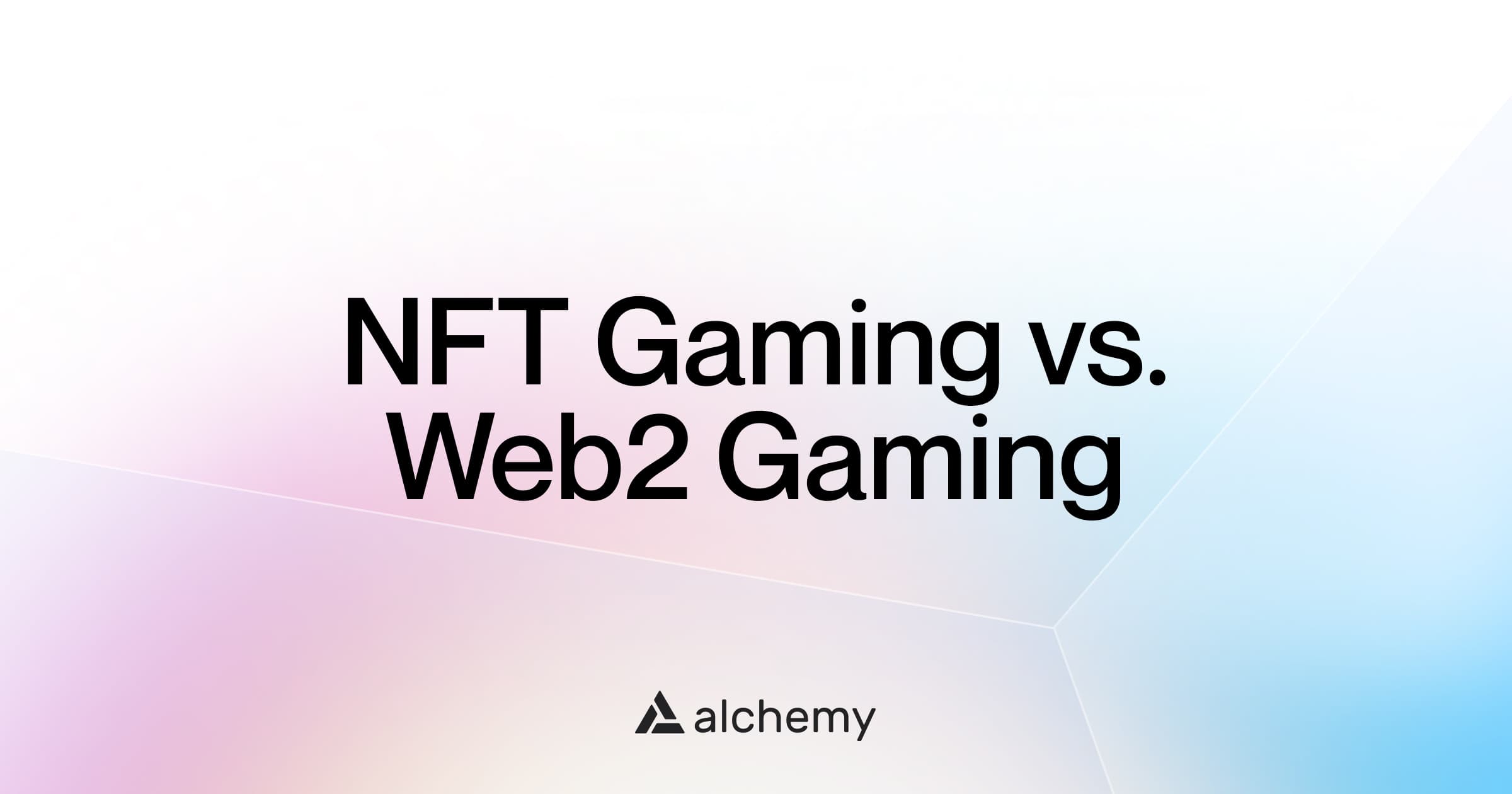 What is the difference between NFT gaming vs. Web2 gaming? | Alchemy