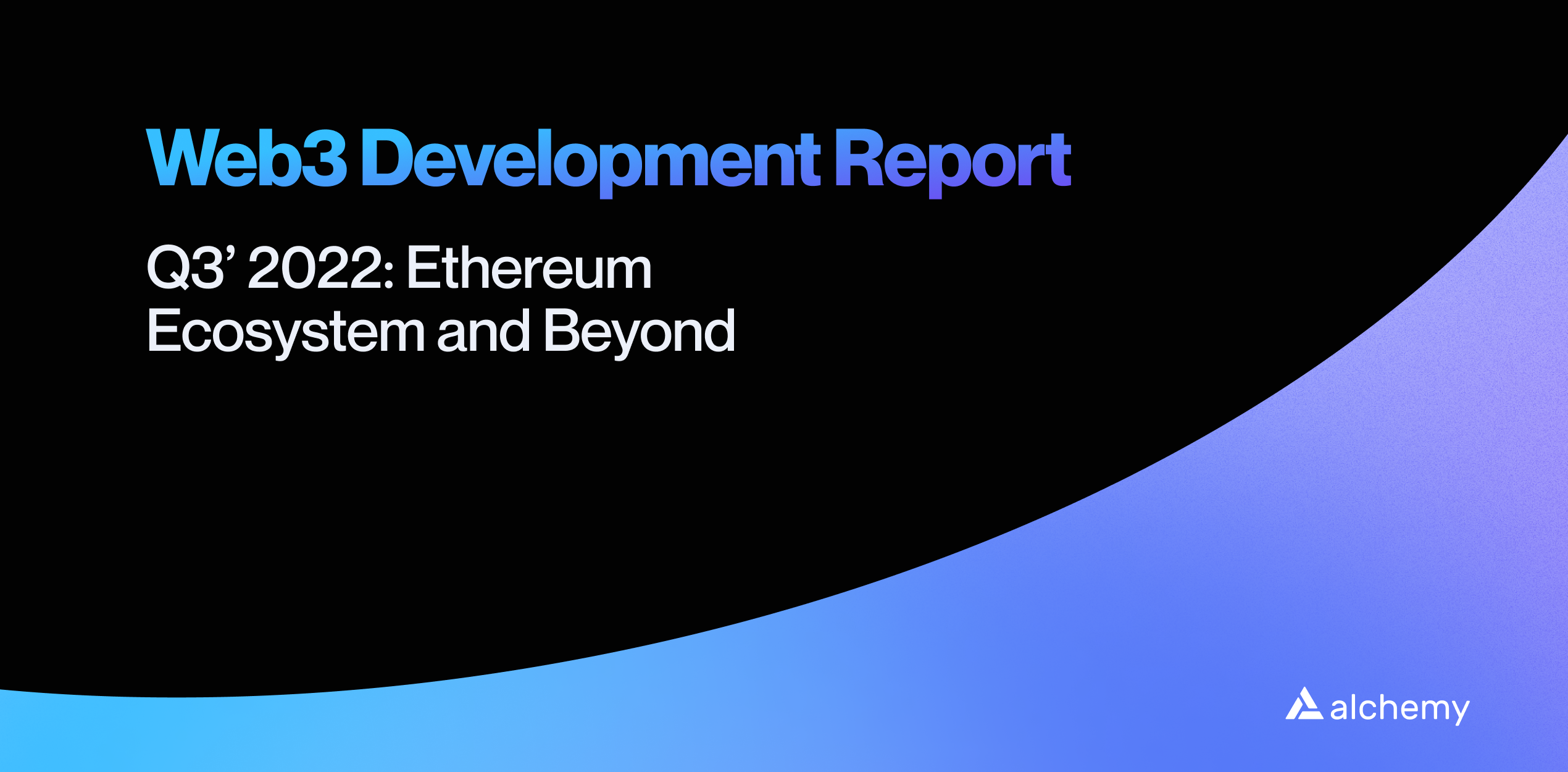 Web3 Developer Report (Q3 2022) | Alchemy