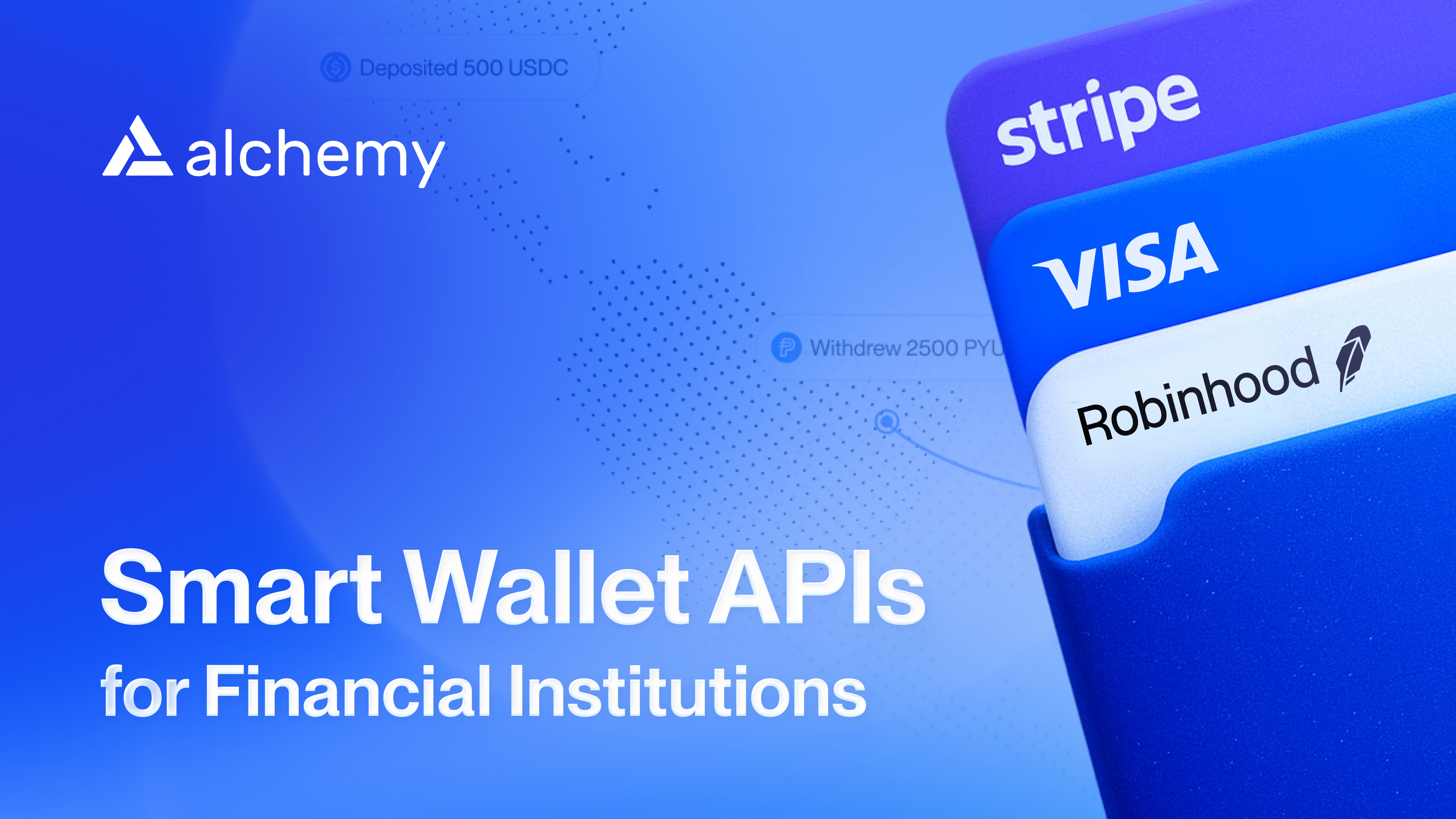 Smart Wallet APIs for Financial Institutions Adopting Crypto | Alchemy