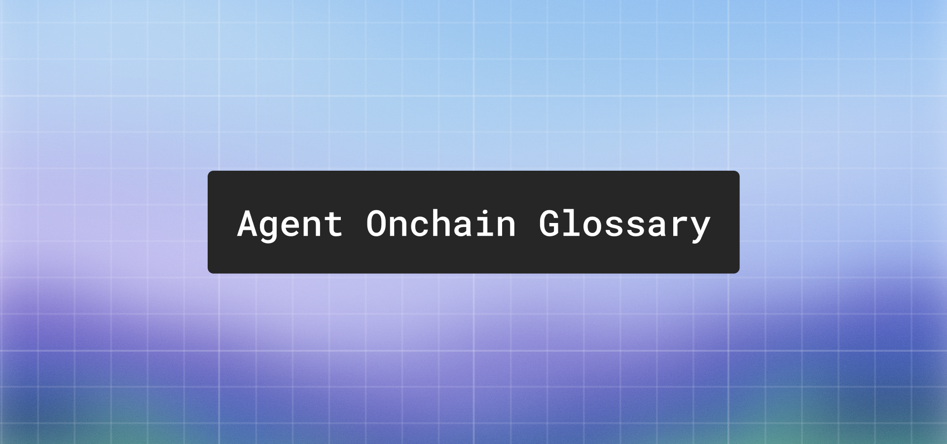 AI Agent Crypto Glossary: x402, ACP, MCP & 20+ Terms | Alchemy